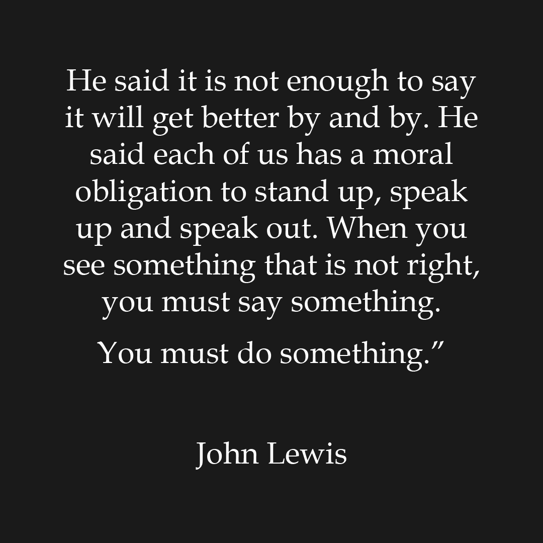 John Lewis: Together, You Can Redeem the Soul of Our Nation – No Hate ...